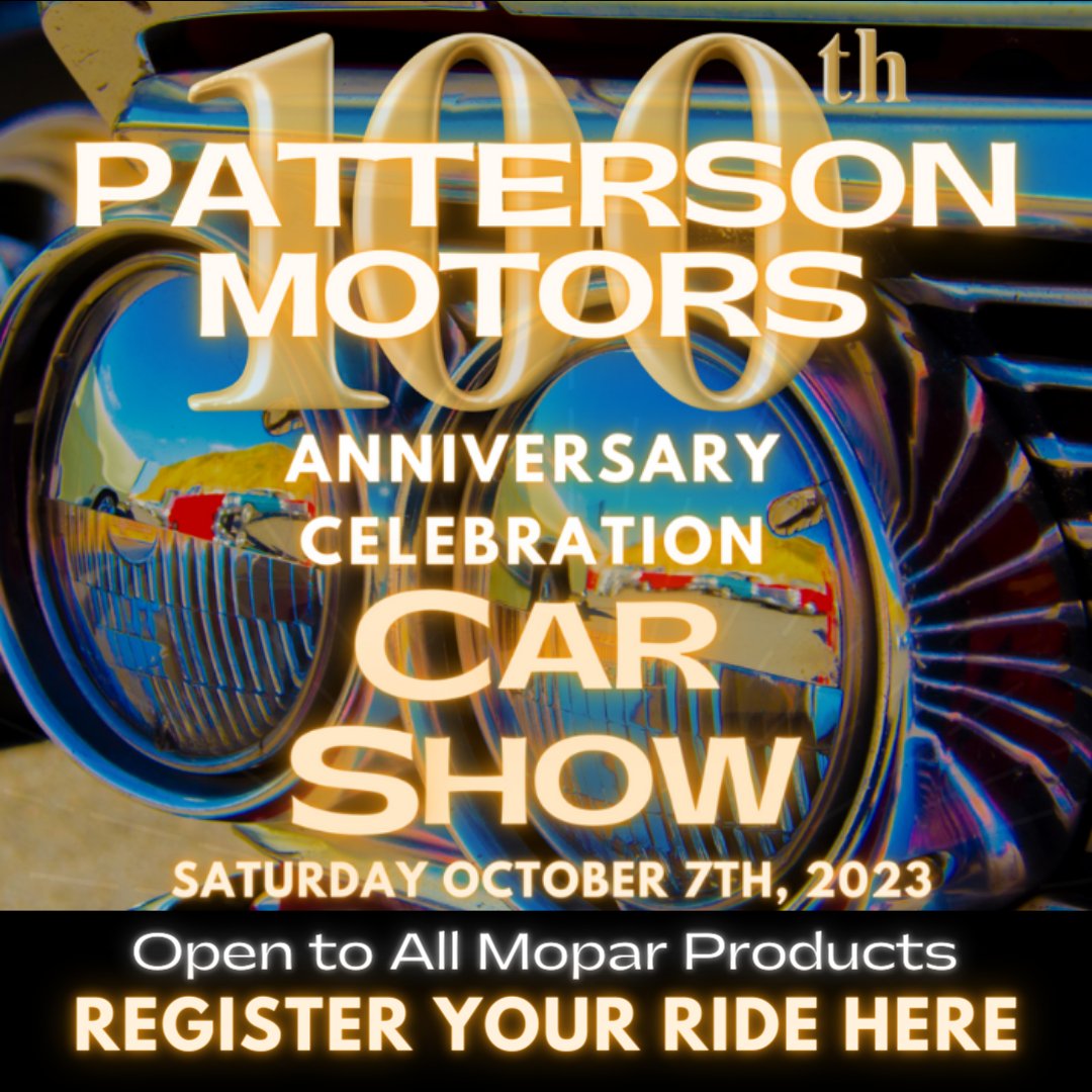 BE PART OF PATTERSON MOTOR’S 100TH ANNIVERSARY BASH! - 99.1 FM CKXS ...